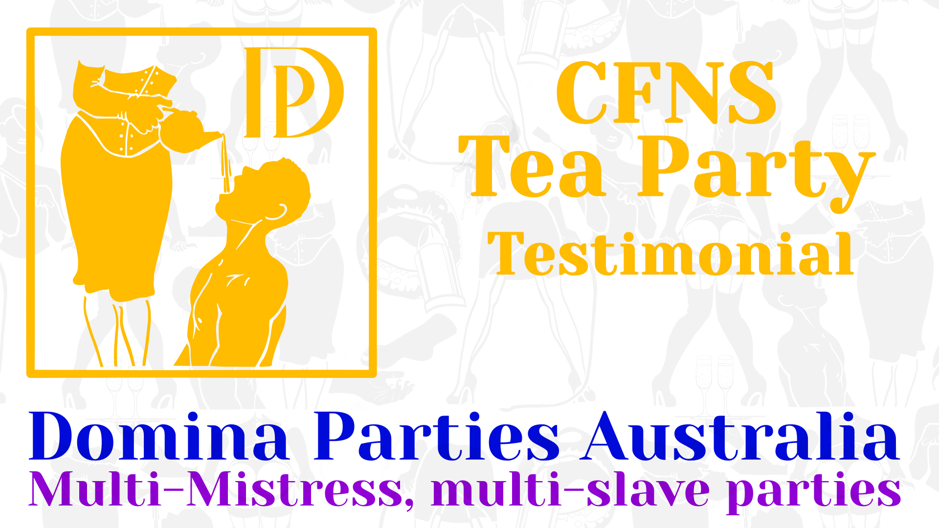 Testimonial: CFNS Party 19 February 2022 - Domina Parties Australia